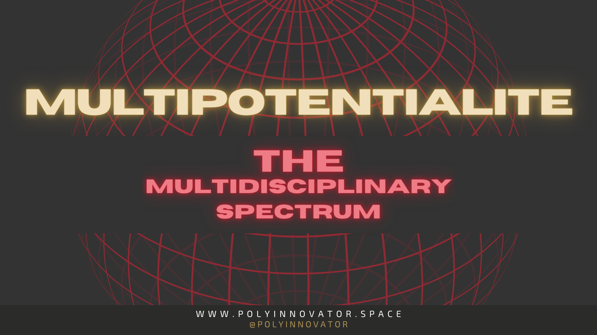 OmniContent #5 - Multipotentialite