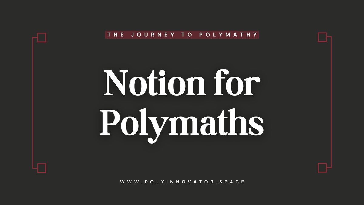 Notion for Polymaths